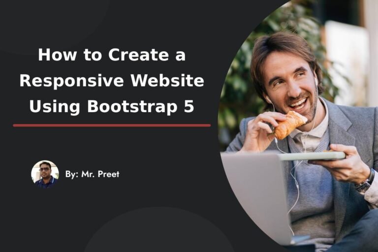 How to Create a Responsive Website Using Bootstrap 5 (Step-by-Step)